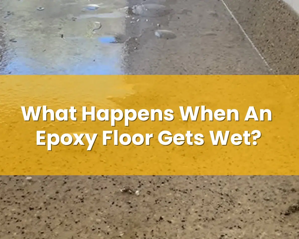 What Happens When An Epoxy Floor Gets Wet?
